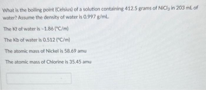 Solved What is thw boiling point (Celsius) of a solution | Chegg.com