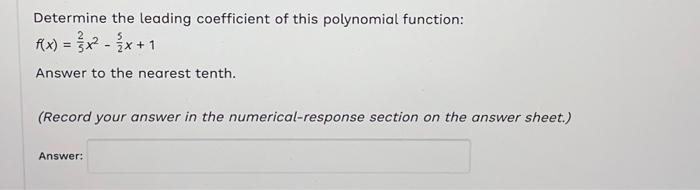 Solved Determine the leading coefficient of this polynomial | Chegg.com