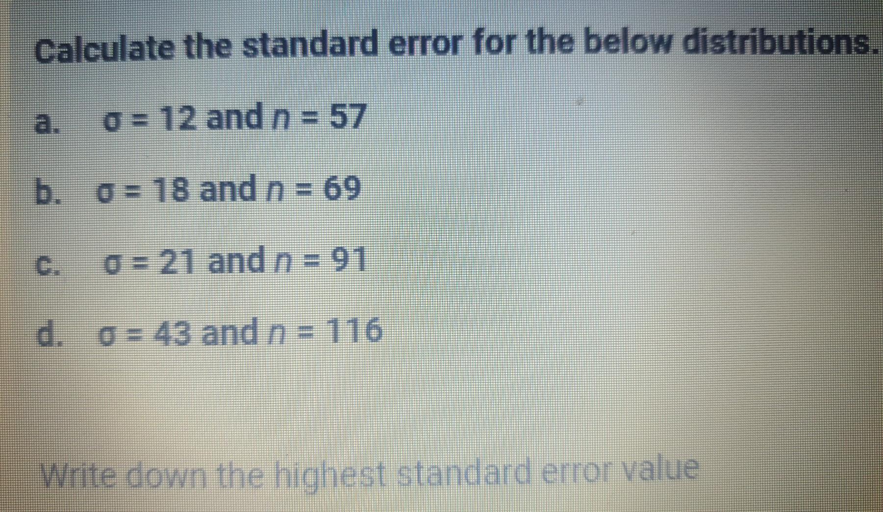 Solved Calculate the standard error for the below | Chegg.com