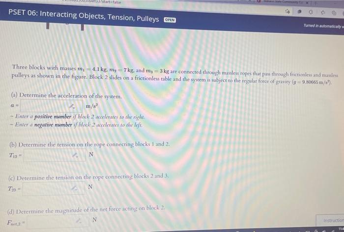 Solved PSET 06: Interacting Objects, Tension, Pulleys OPEN 0 | Chegg.com