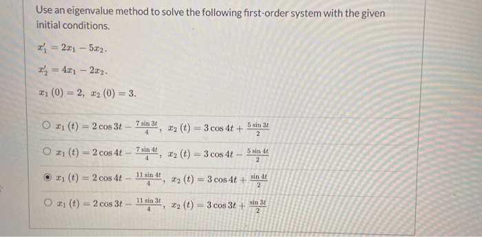 Solved Use an eigenvalue method to solve the following | Chegg.com