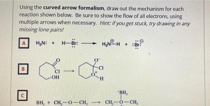 Solved Using the curved arrow formalism, draw out the | Chegg.com