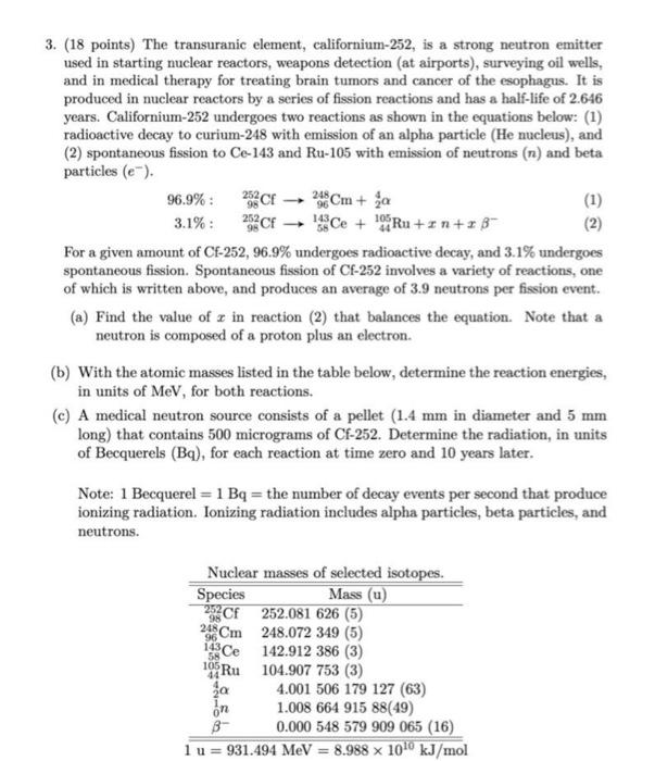 Solved 3. (18 points) The transuranic element, | Chegg.com
