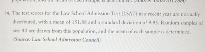 Solved 54. The test scores for the Law School Admission Test | Chegg.com