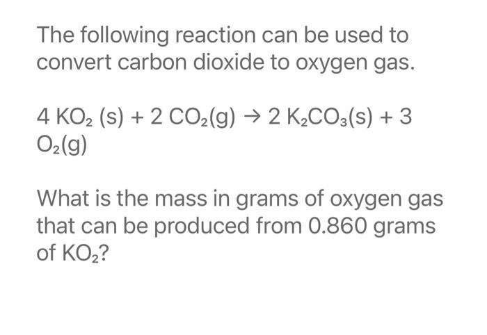 Solved The following reaction can be used to convert carbon | Chegg.com