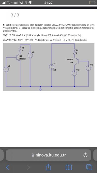 6) Get the Ic vs VCE graphs of the 2 N2222 and 2 | Chegg.com