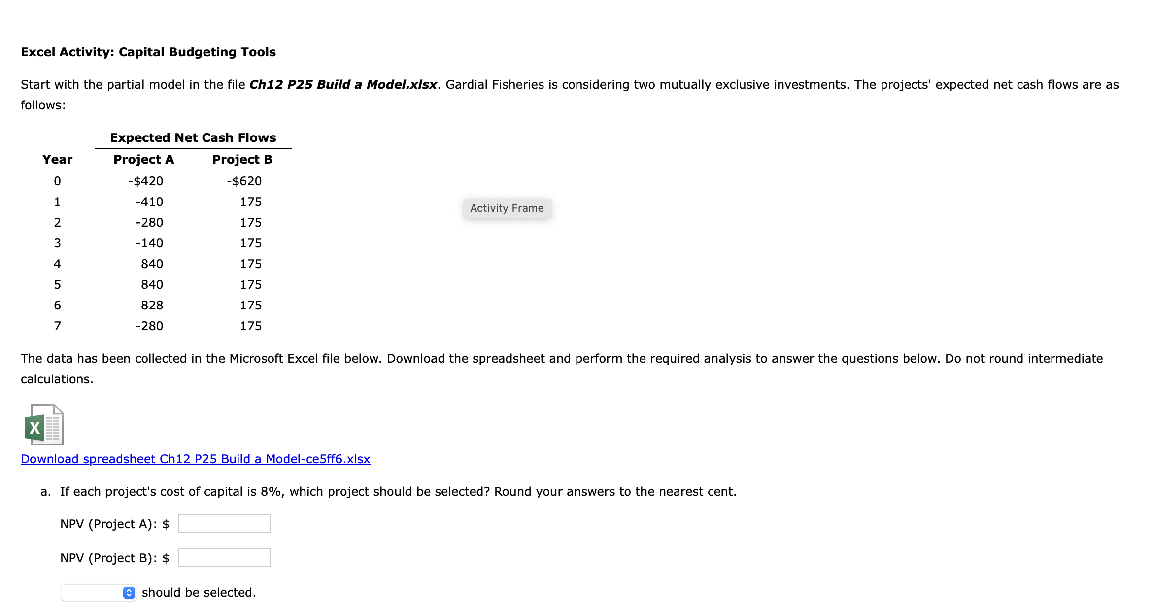 Solved Excel Activity: Capital Budgeting ToolsStart with the | Chegg.com