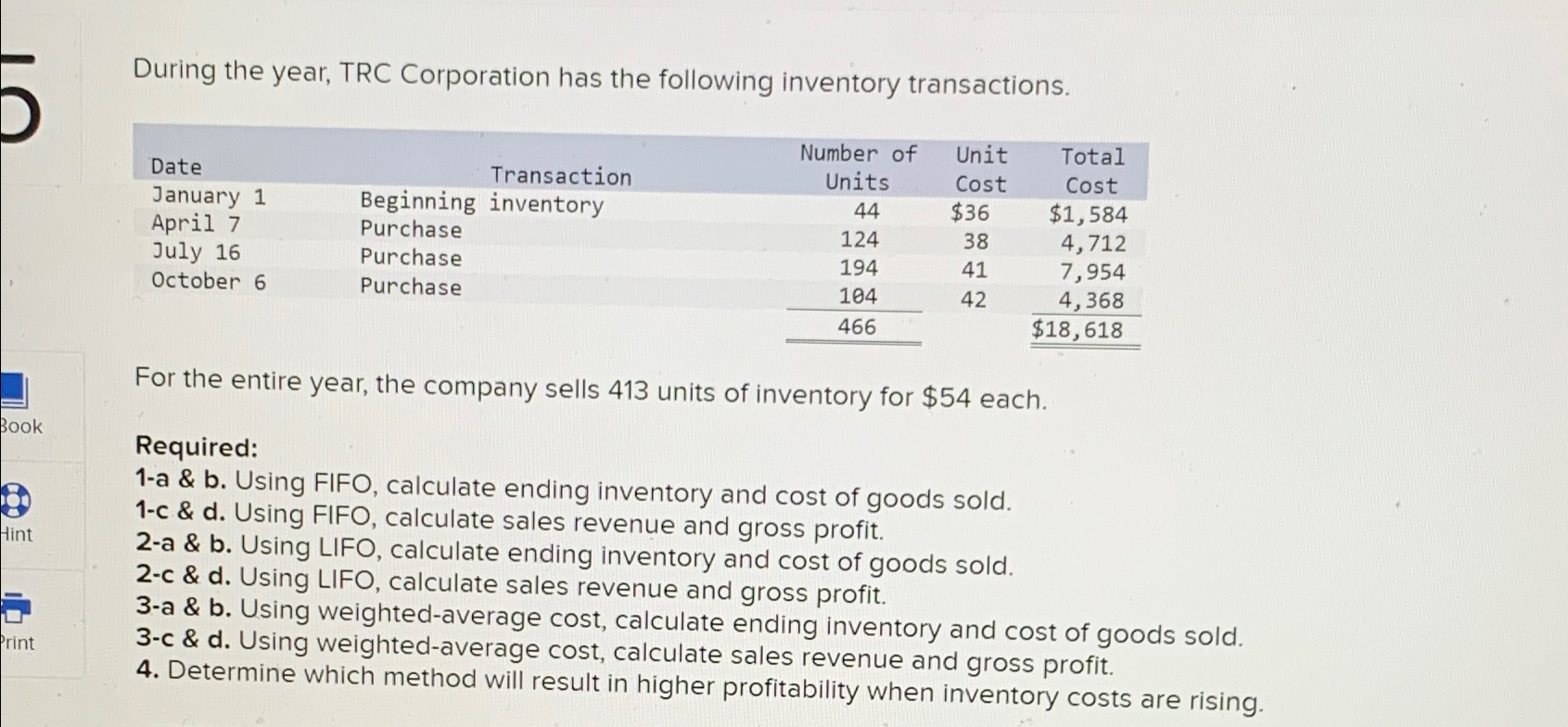 Solved During the year, TRC Corporation has the following | Chegg.com