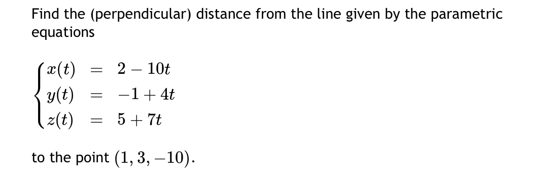 Solved Find the (perpendicular) ﻿distance from the line | Chegg.com