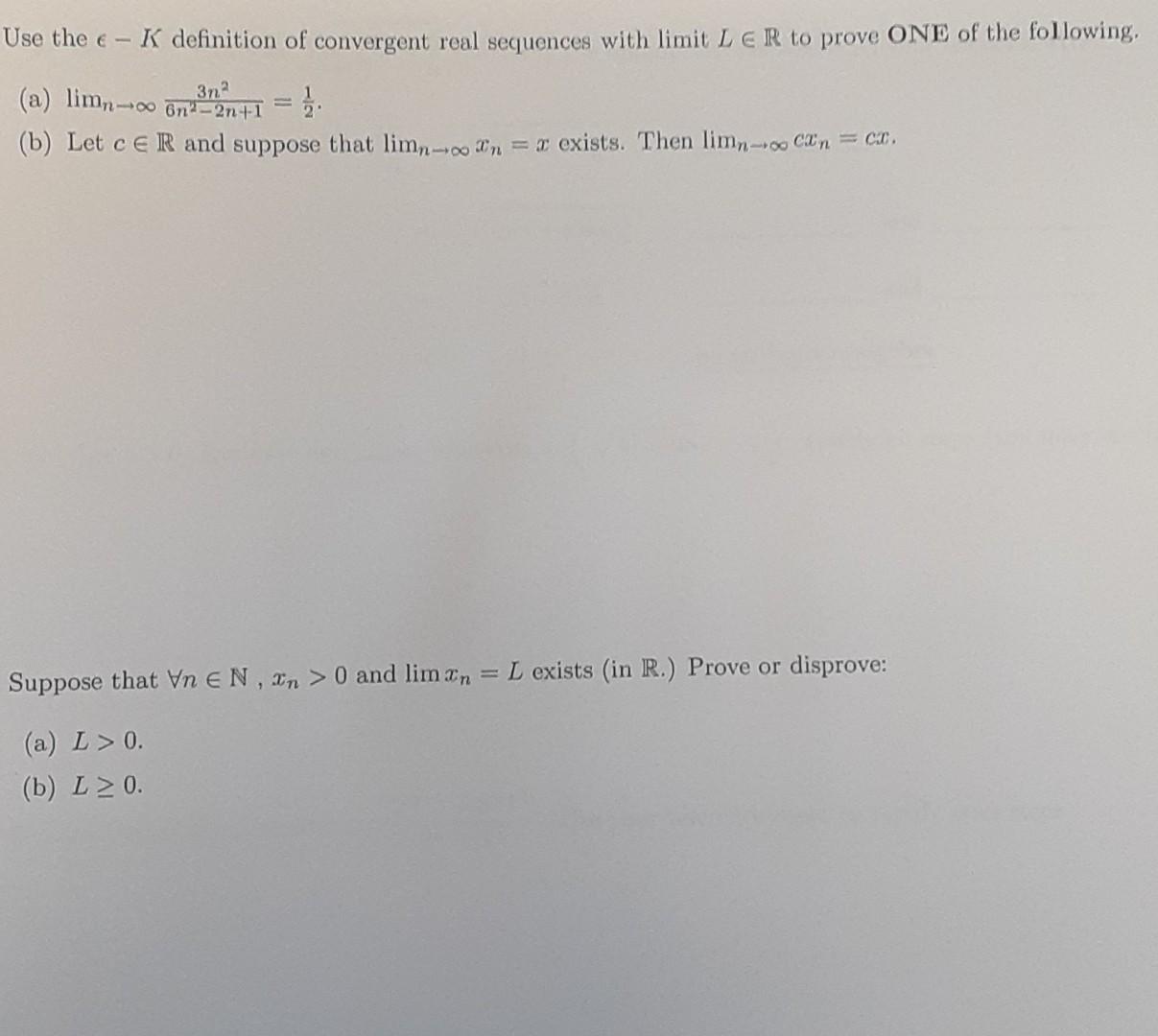 Solved Real Analysis. Show all work! This part 1 has two | Chegg.com