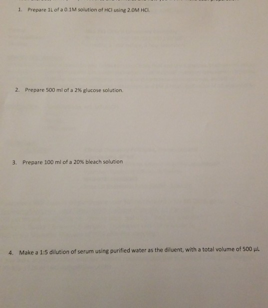 Solved 1. Prepare 1L of a 0.1M solution of HCl using 2.0M | Chegg.com