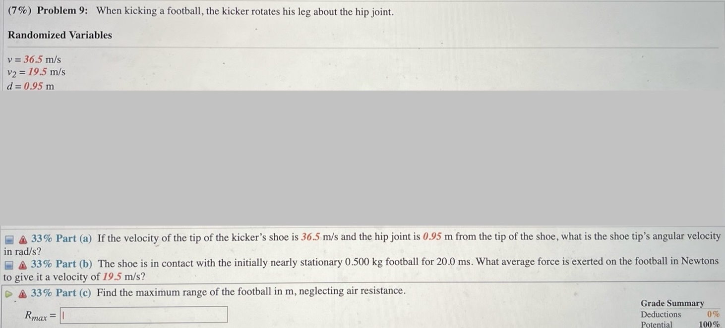 Solved (7%) ﻿Problem 9: When kicking a football, the kicker | Chegg.com