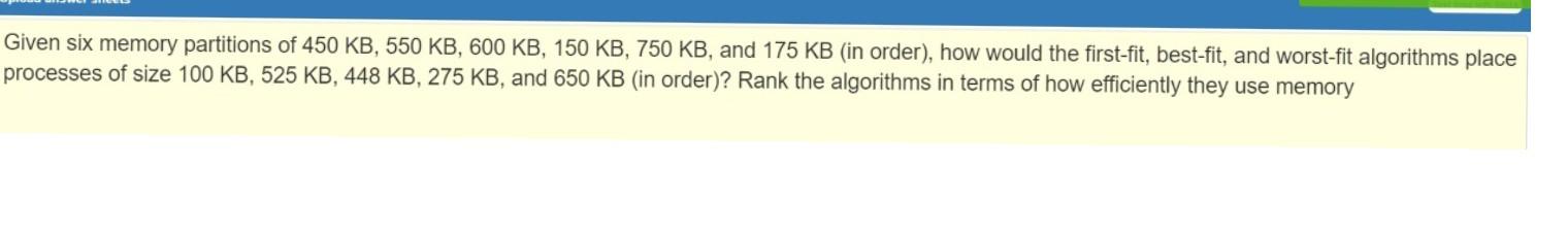 Solved Given six memory partitions of 450 KB, 550 KB, 600 | Chegg.com