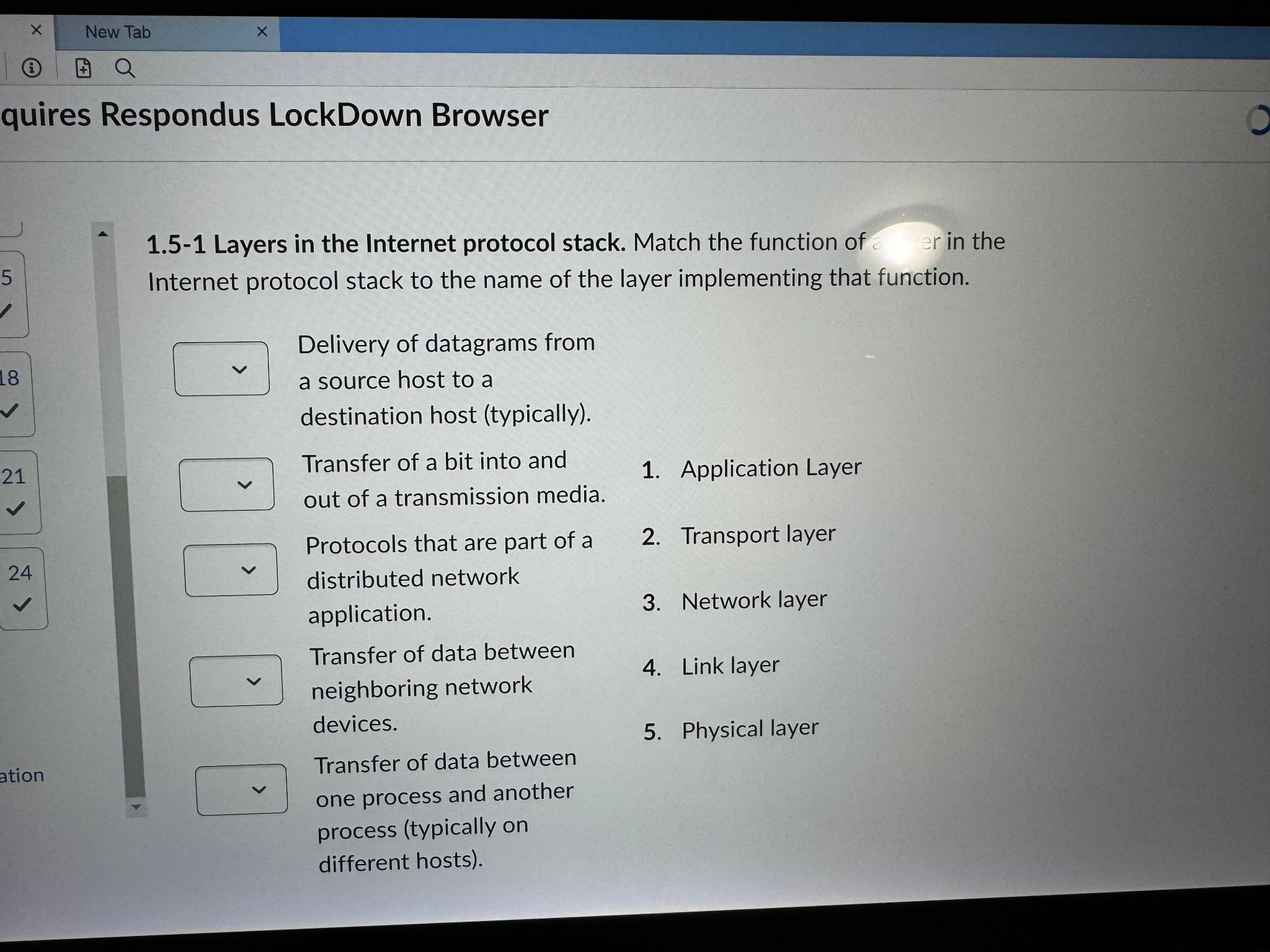 Solved quires Respondus LockDown Browser1.5-1 ﻿Layers in the | Chegg.com