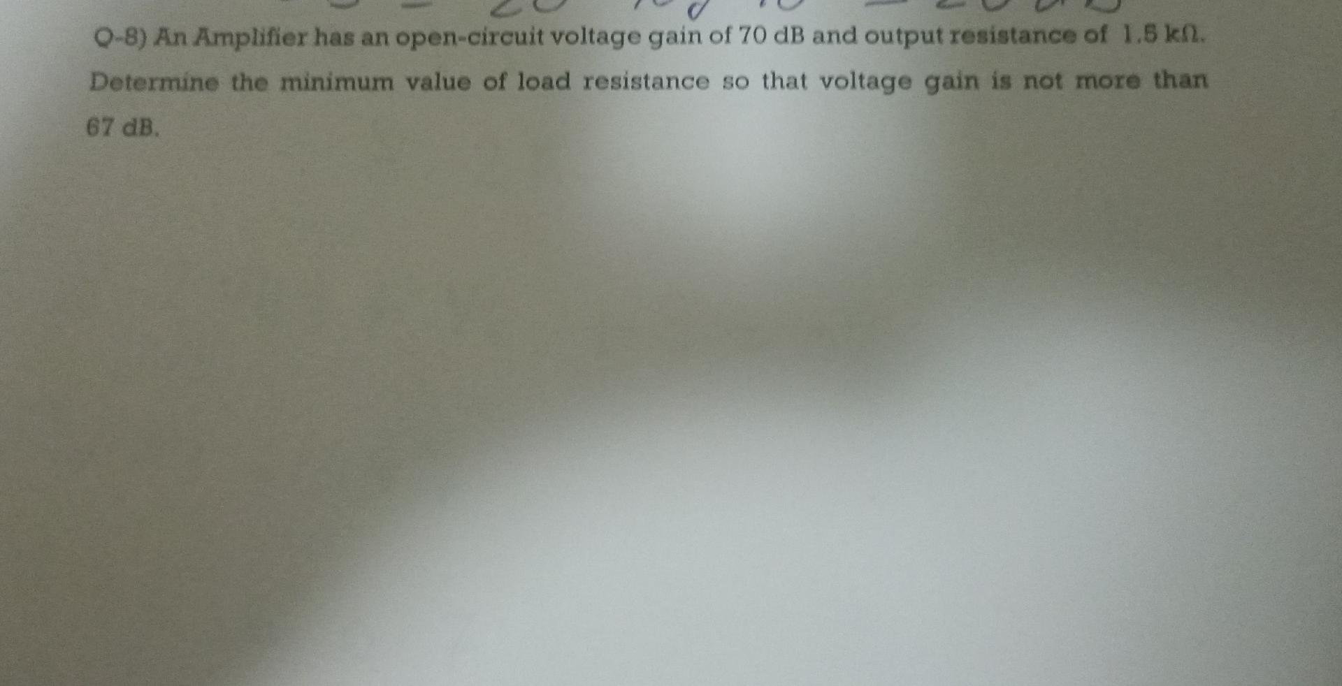 Solved 0-8) An Amplifier has an open-circuit voltage gain of | Chegg.com