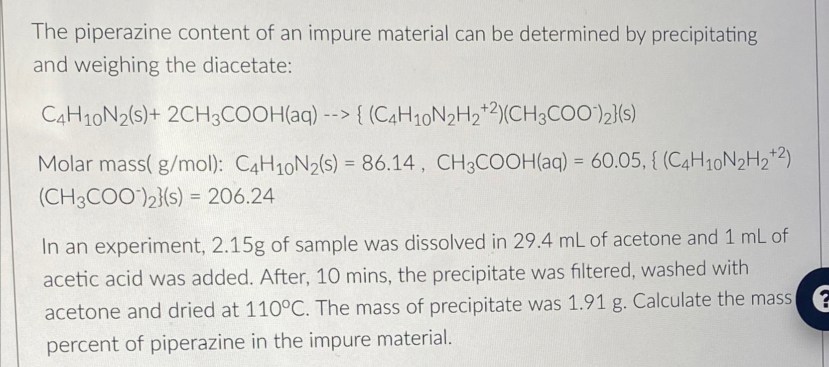 Solved The piperazine content of an impure material can be | Chegg.com