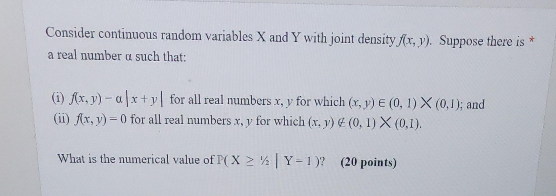Consider continuous random variables X and Y with | Chegg.com