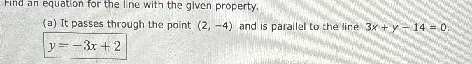Solved Find an equation for the line with the given | Chegg.com
