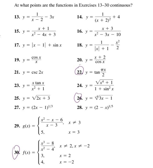 Solved At what points are the functions in Exercises 13−30 | Chegg.com Solved At what points are the functions in Exercises 13−30 | Chegg.com