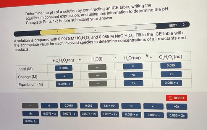 Solved Determine the pH of a solution by constructing an ICE | Chegg.com