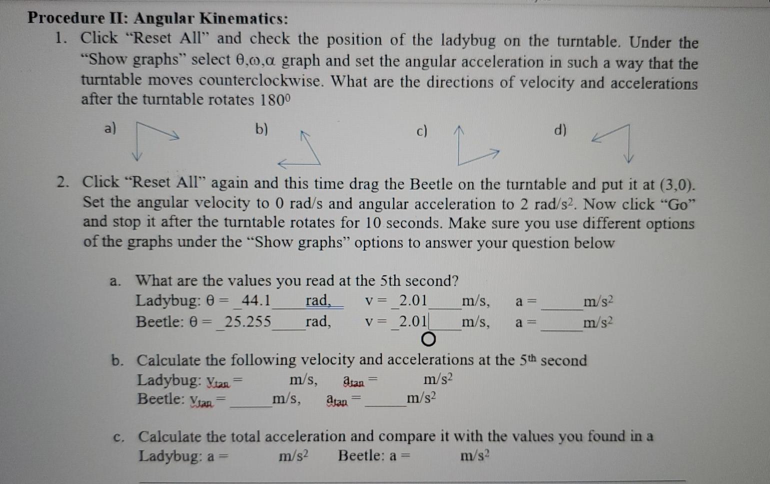 Solved Procedure II: Angular Kinematics: 1. Click "Reset | Chegg.com