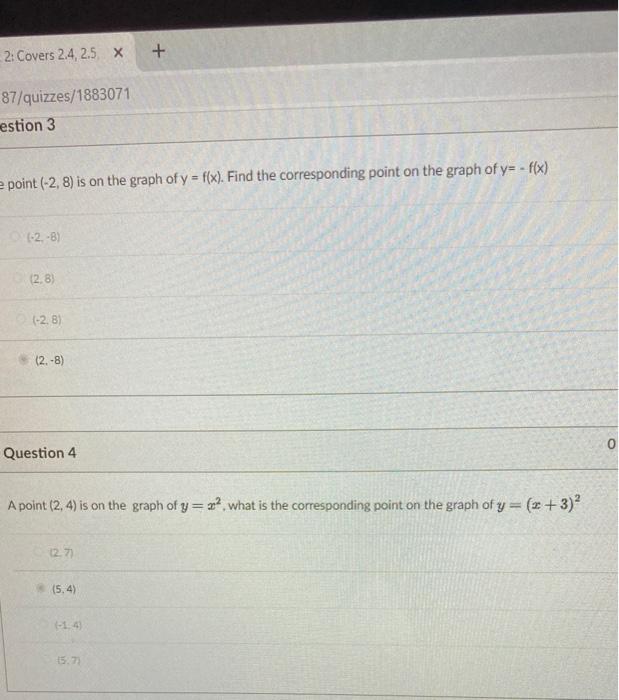 Solved 2: Covers 2.4, 2.5, X + 87/quizzes/1883071 estion 3 e | Chegg.com