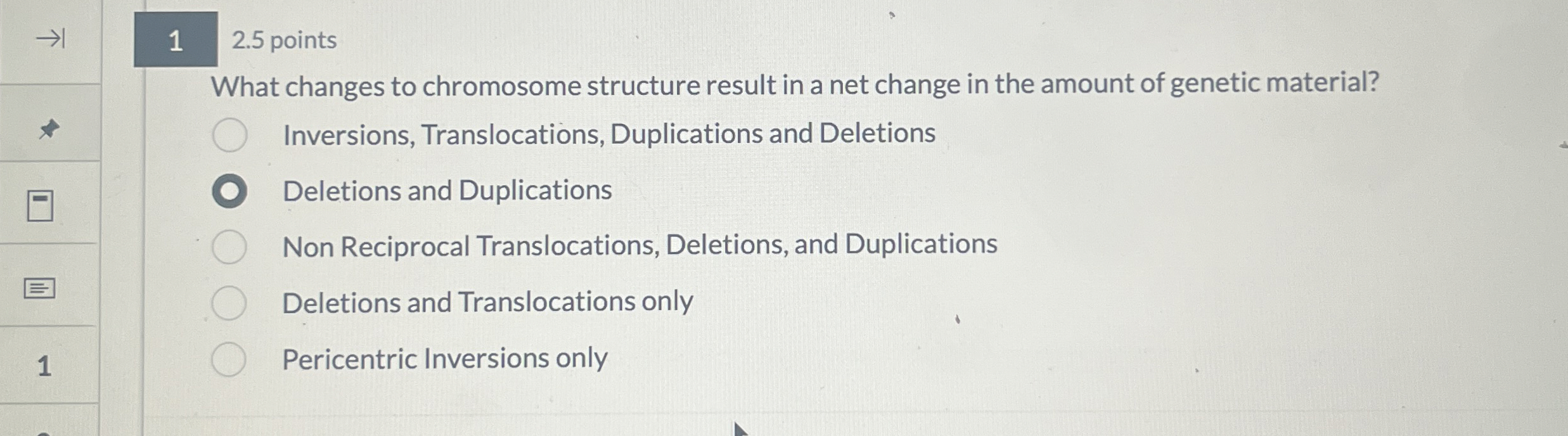 Solved 12.5 ﻿pointsWhat changes to chromosome structure | Chegg.com