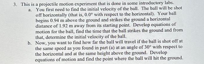 Solved 3. This is a projectile motion experiment that is | Chegg.com