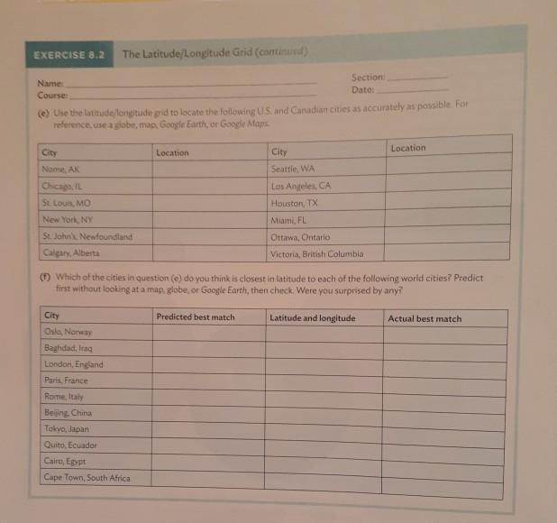Solved EXERCISE 8.2 The Latitude/Longitude Grid Name: | Chegg.com