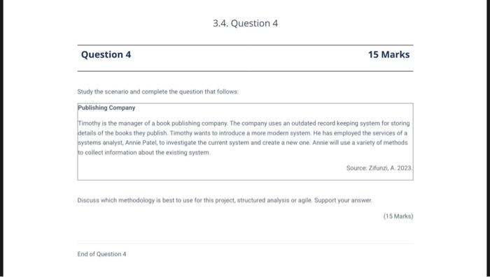 Solved 3.4. Question 4 Question 4 15 Marks Study the | Chegg.com