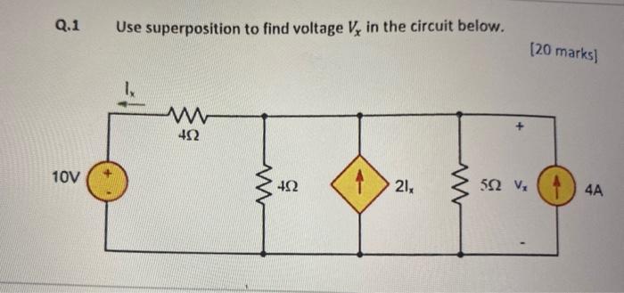 Solved Use superposition to find voltage Vx in the circuit | Chegg.com
