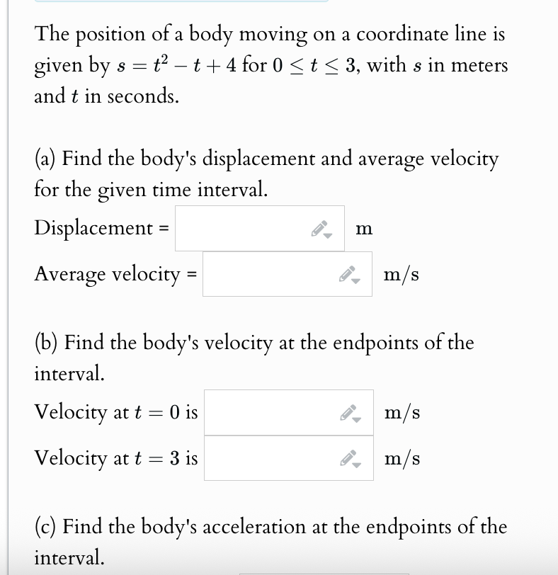 Solved The position of ﻿a body moving on ﻿a coordinate line | Chegg.com