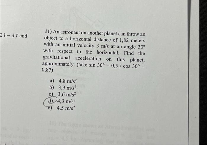 Solved 2 ^−3 ^ and 11) An astronaut on another planet can | Chegg.com