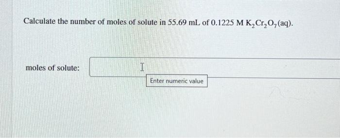 Calculate The Number Of Moles Of Solute In 55 69 Ml