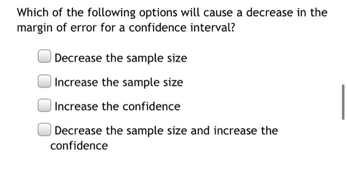 Solved Which of the following options will cause a decrease | Chegg.com