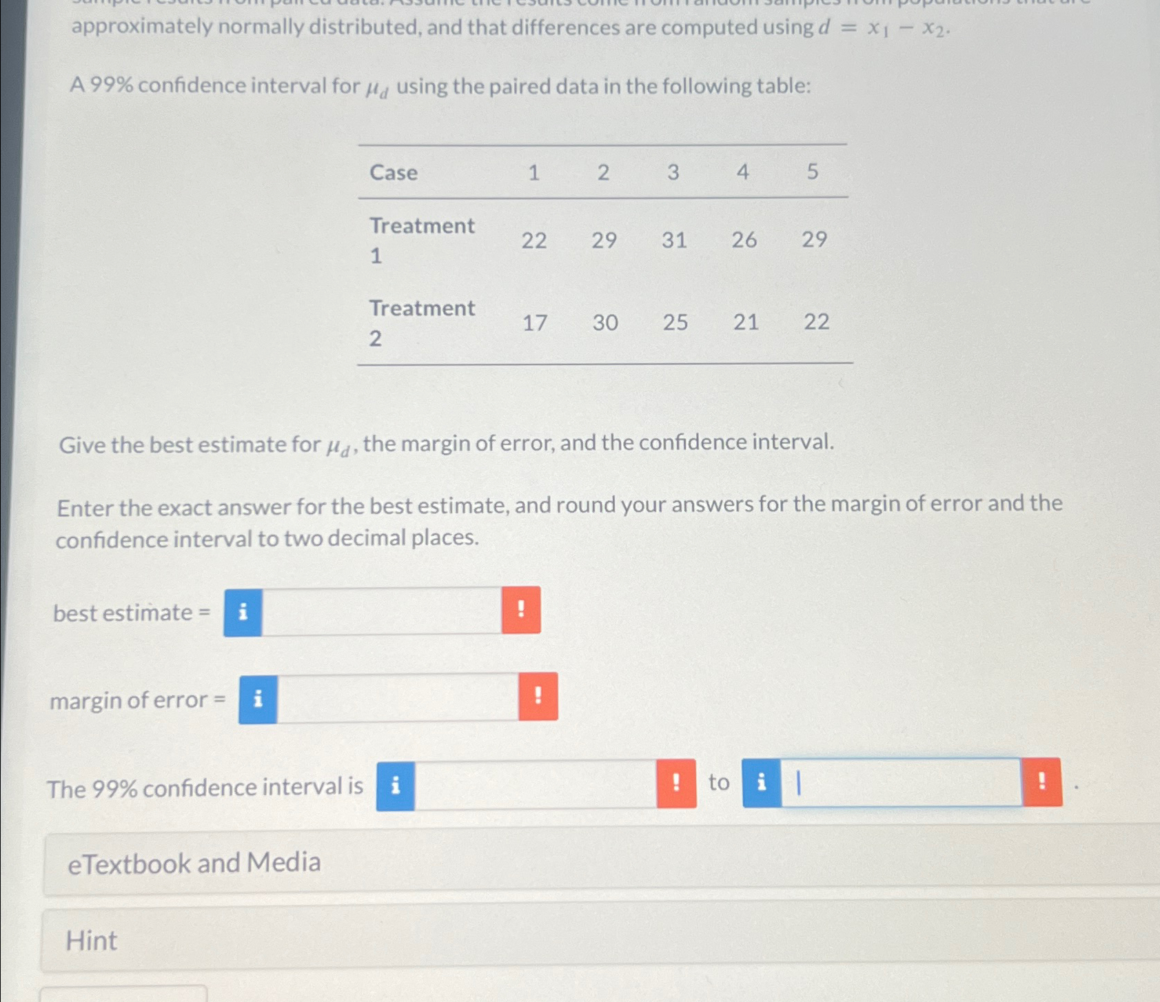 Solved A 99% ﻿confidence interval for μd ﻿using the paired | Chegg.com