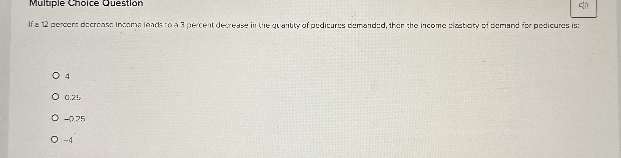 Solved Multiple Choice QuestionIf a 12 ﻿percent decrease | Chegg.com