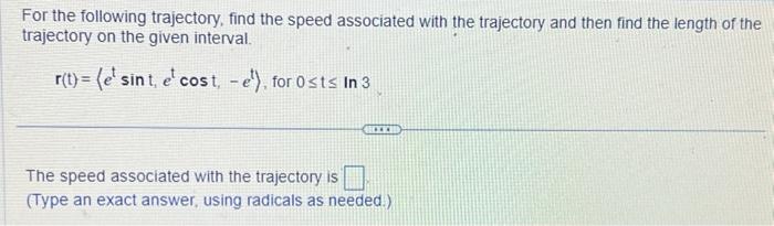 Solved For the following trajectory, find the speed | Chegg.com
