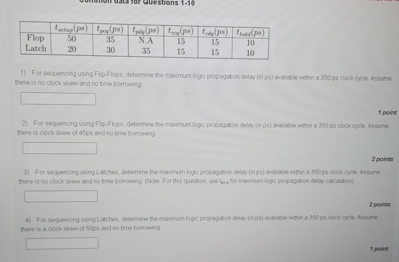 Solved 1) For sequencing using Flip-Flops, determine the | Chegg.com