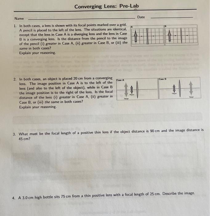 Solved Converging Lens: Pre-Lab Name Date 1. In both cases, | Chegg.com