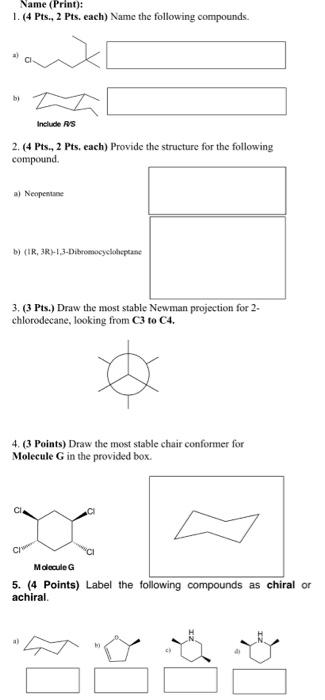 Solved Name (Print): 1. (4 Pts., 2 Pts, each) Name the | Chegg.com