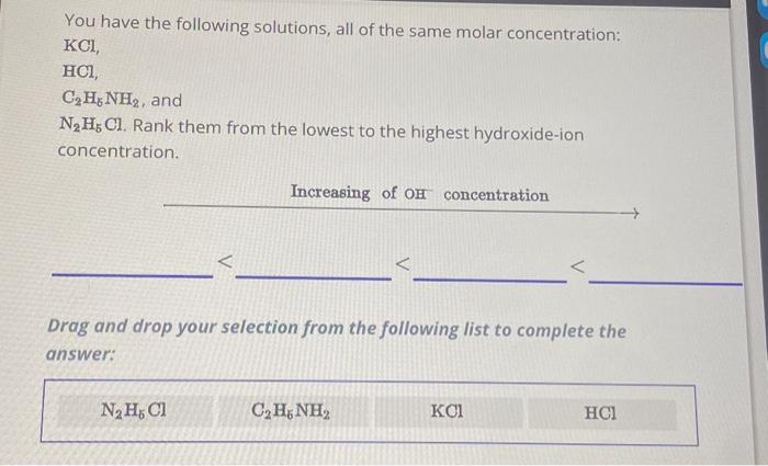 Solved You have the following solutions, all of the same | Chegg.com