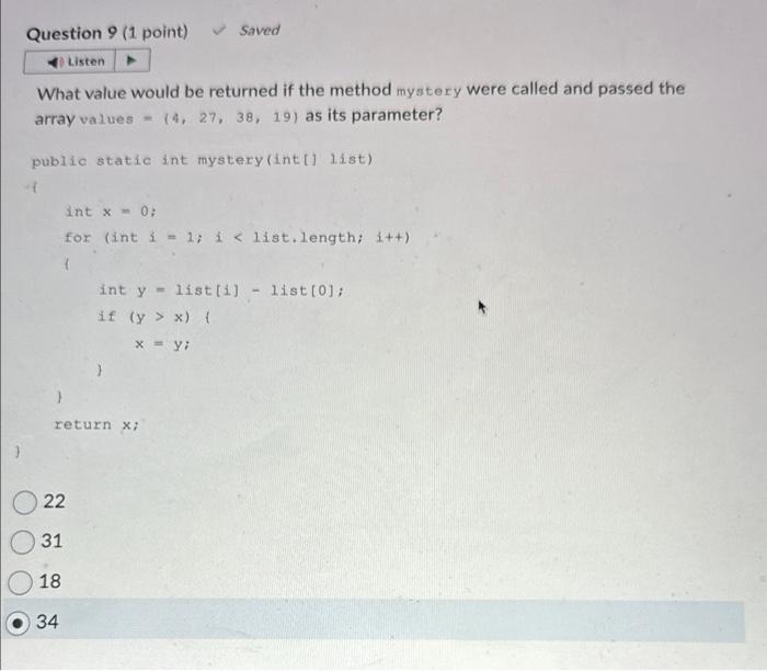 Solved What value would be returned if the method mystery | Chegg.com