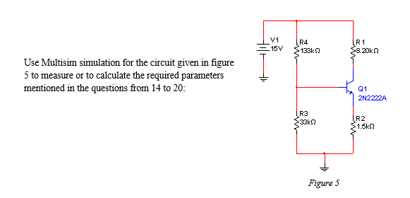 Solved Use Multisim simulation for the circuit given in | Chegg.com