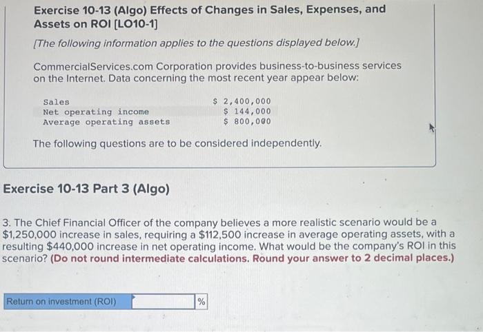 Solved Exercise 10-13 (Algo) Effects of Changes in Sales, | Chegg.com
