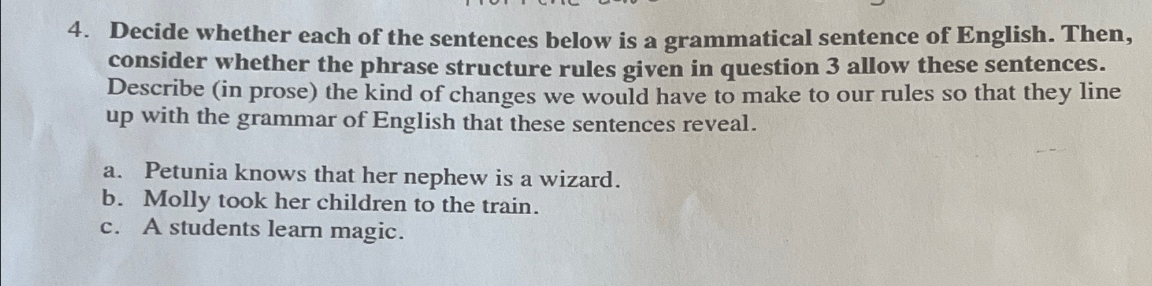 Decide whether each of the sentences below is a | Chegg.com