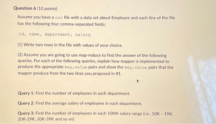 Solved Question 6 (10 points) Assume you have a csv file | Chegg.com