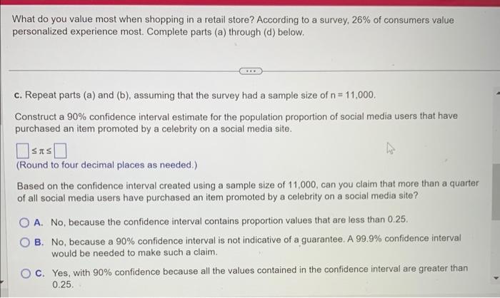 Solved What do you value most when shopping in a retail | Chegg.com
