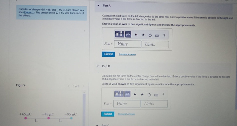 Solved Particles of charge +65,+48, ﻿and -95μC ﻿are placed | Chegg.com