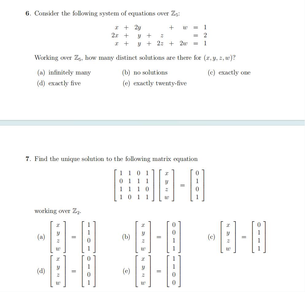 Solved Consider the following system of equations over Z5 | Chegg.com